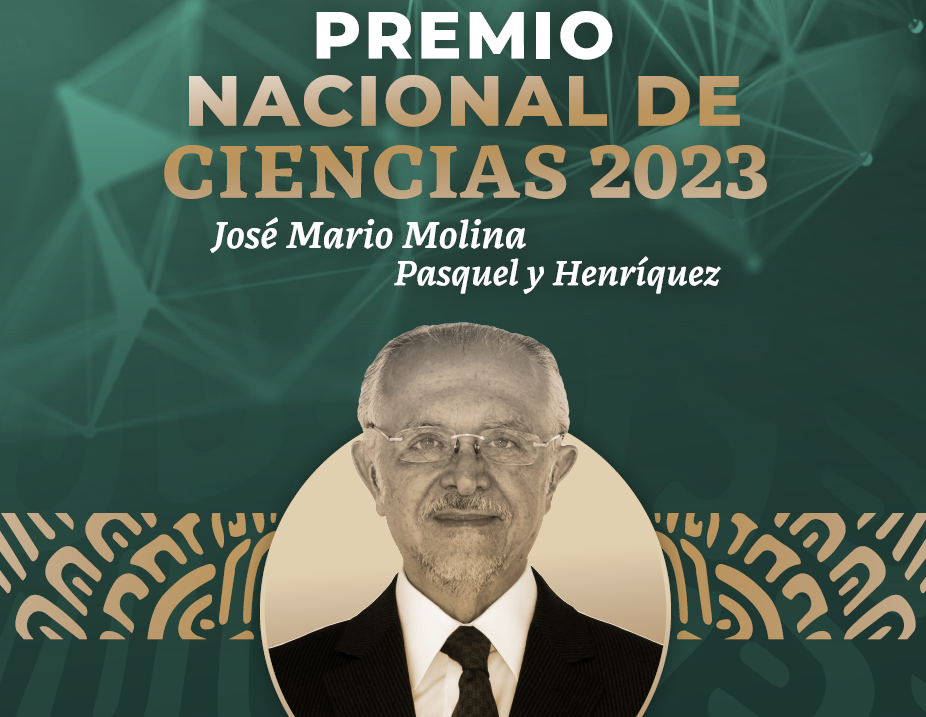 Premio Nacional de Ciencias, José Mario Molina Pasquel y Henríquez, Edición 2023